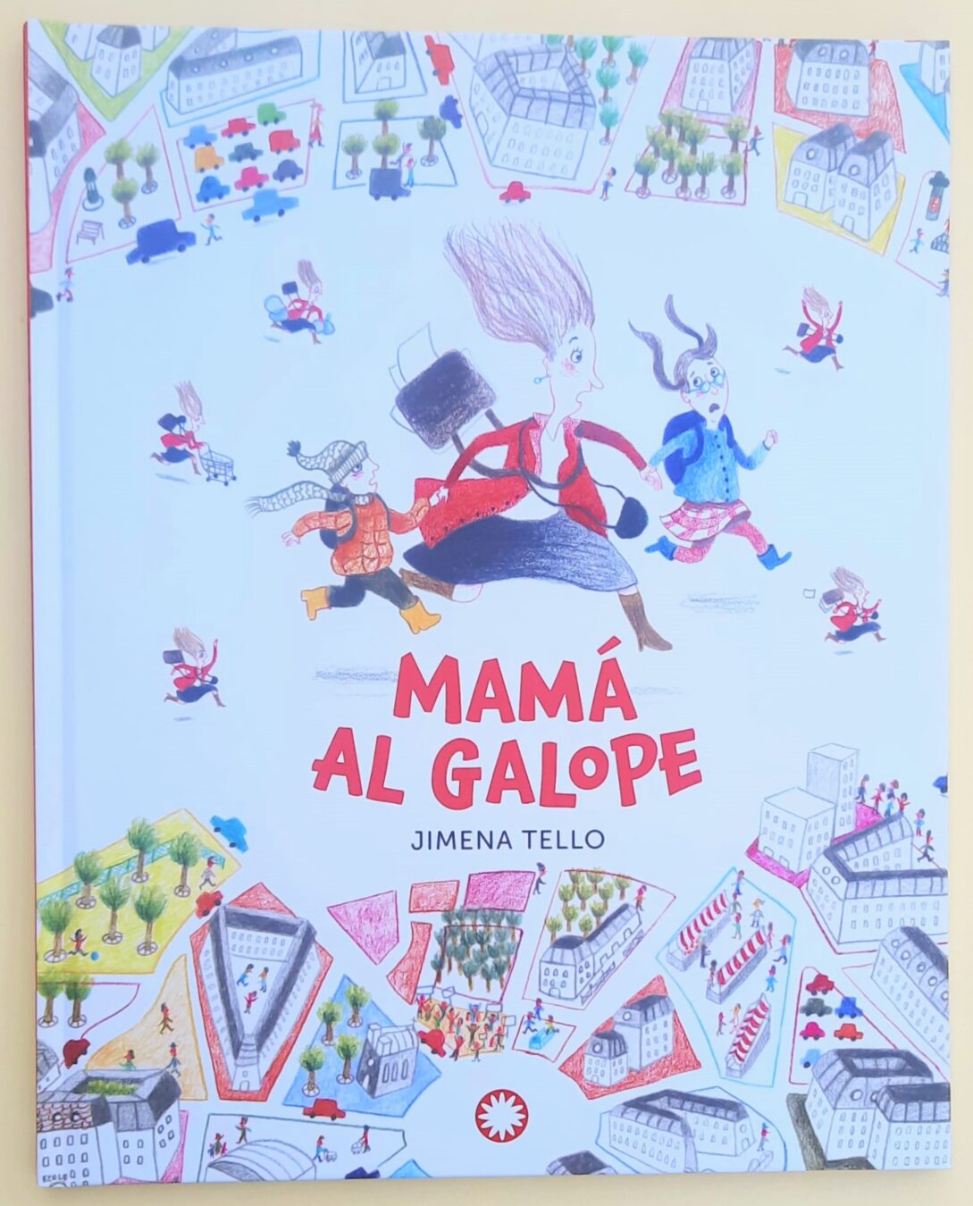 Mamá al Galope - El Arca Libros y Juegos Infantiles