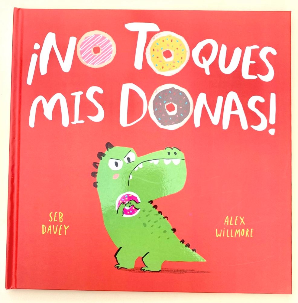 No Toques Mis Donas! - El Arca Libros y Juegos Infantiles