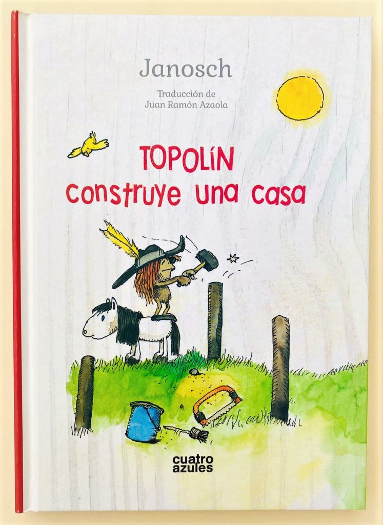 Topolín Construye una Casa - El Arca Libros y Juegos Infantiles