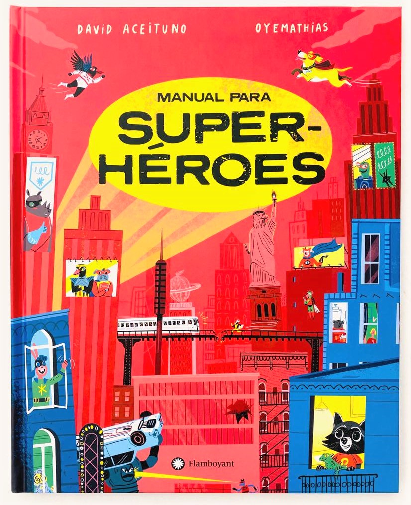 Manual para Super Héroes - El Arca Libros y Juegos Infantiles