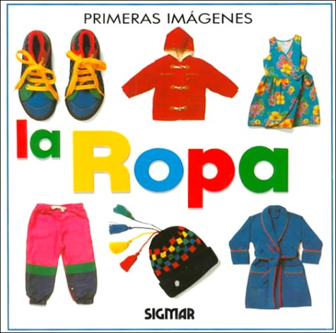 La Ropa Primeras Imágenes - El Arca Libros y Juegos Infantiles