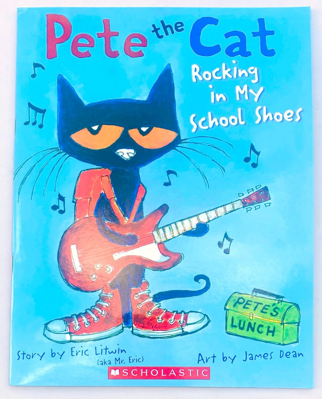 Pete the Cat. Rocking in my School Shoes - El Arca Libros y Juegos ...